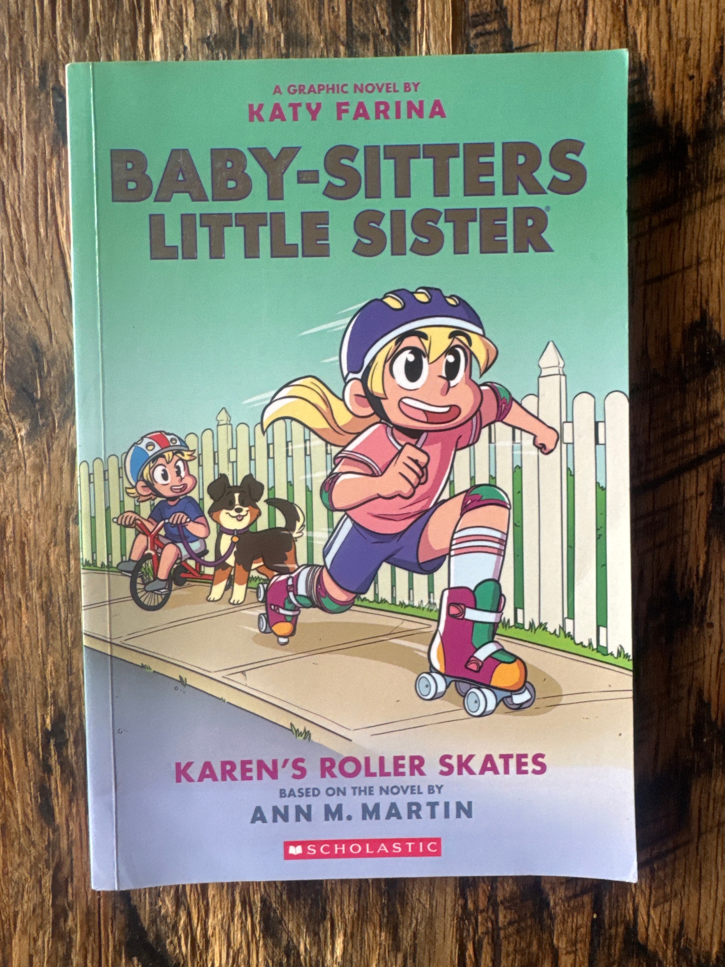 Karen's Roller Skates (Baby-sitters Little Sister Graphic Novel #2): A ...