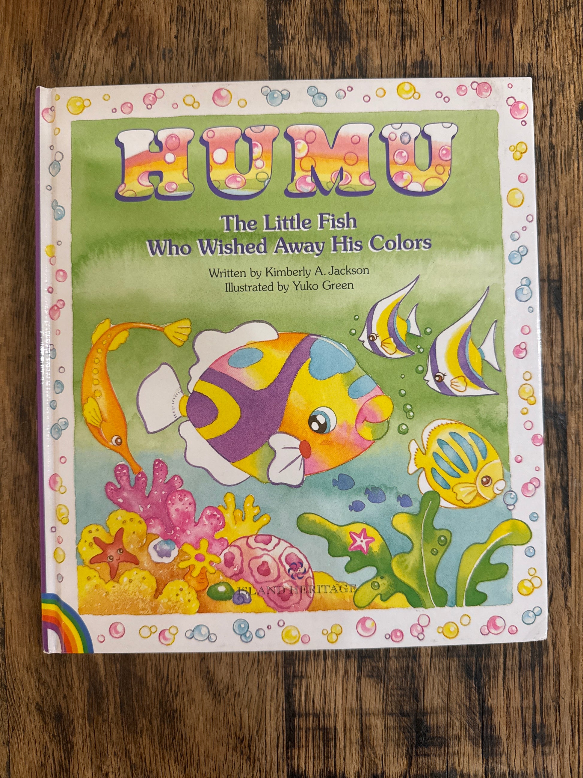 Humu - the little fish who wished away his colors by Kimberly A. Jacks ...